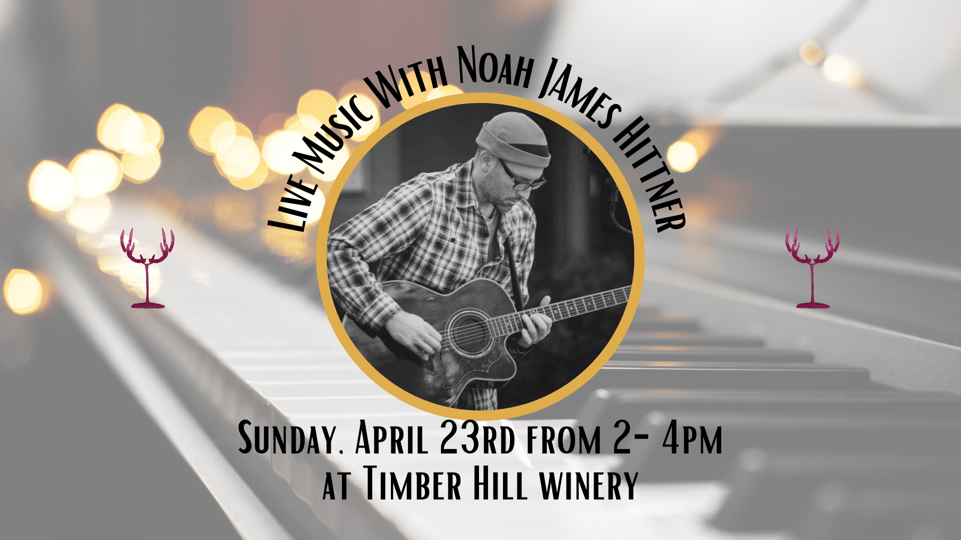Live Music with Noah James Hittner | Timber Hill Winery